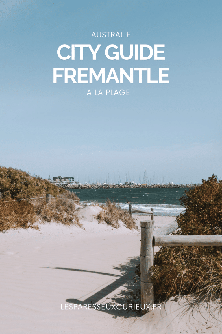 City Guide Fremantle près de Perth : pourquoi s'y arrêter